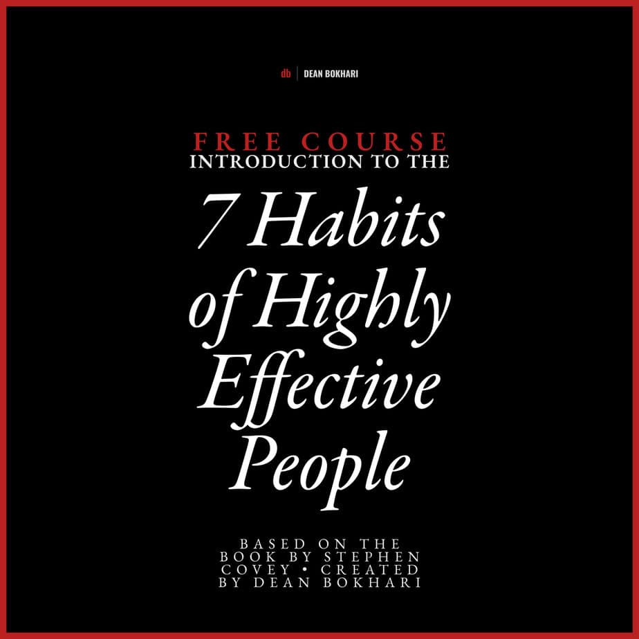 7 Habits Of Highly Effective People