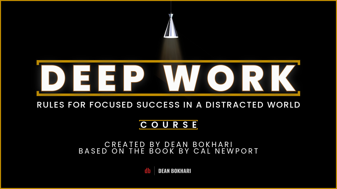 The Deep Work Course