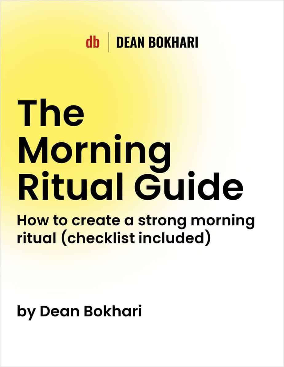 The Morning Routine Guide: How to Create a Morning Ritual | Dean Bokhari